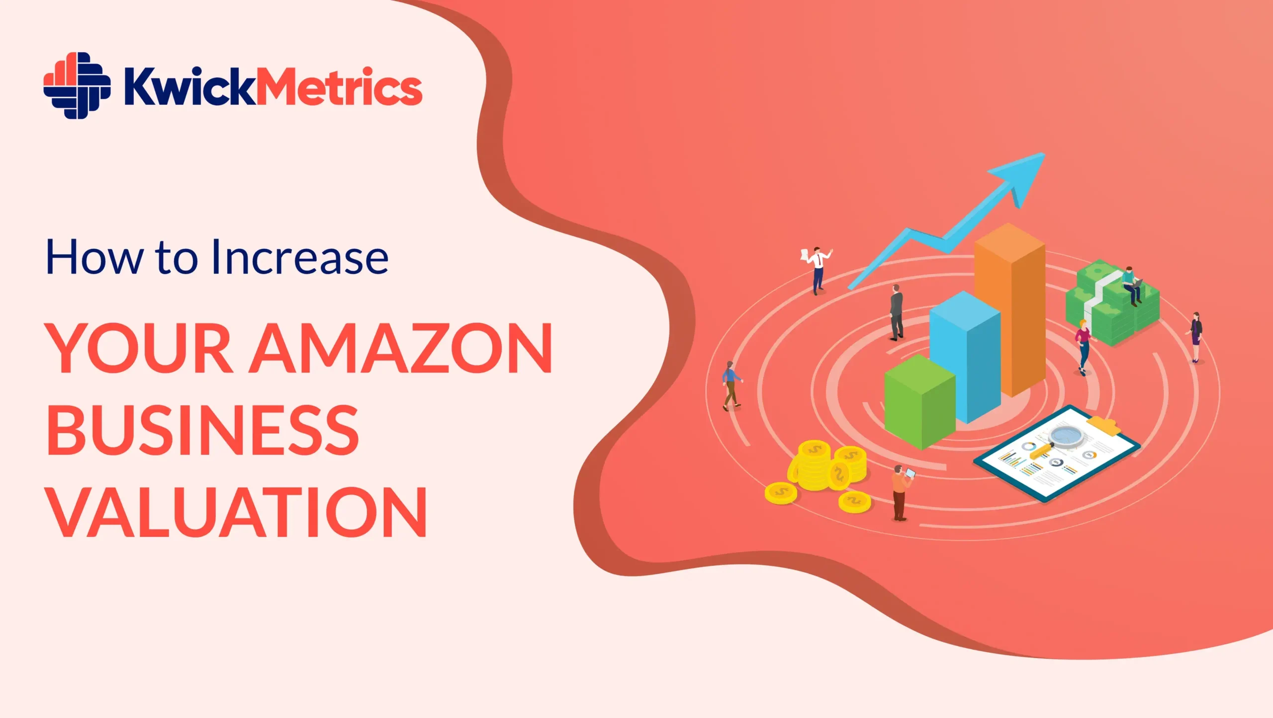 Increase the Value of Your Amazon FBA Business