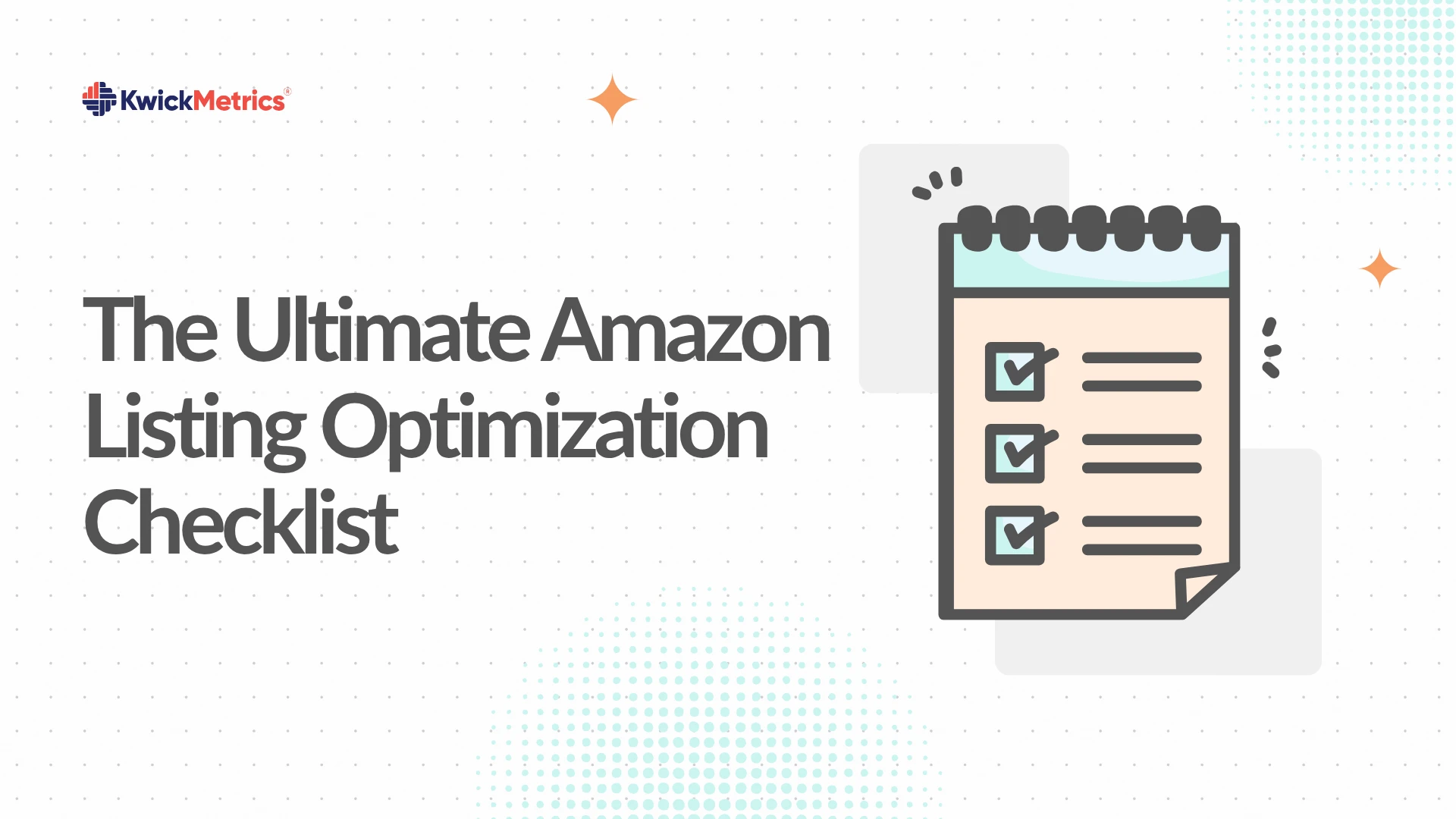 The Ultimate Amazon Listing Optimization Checklist 2025